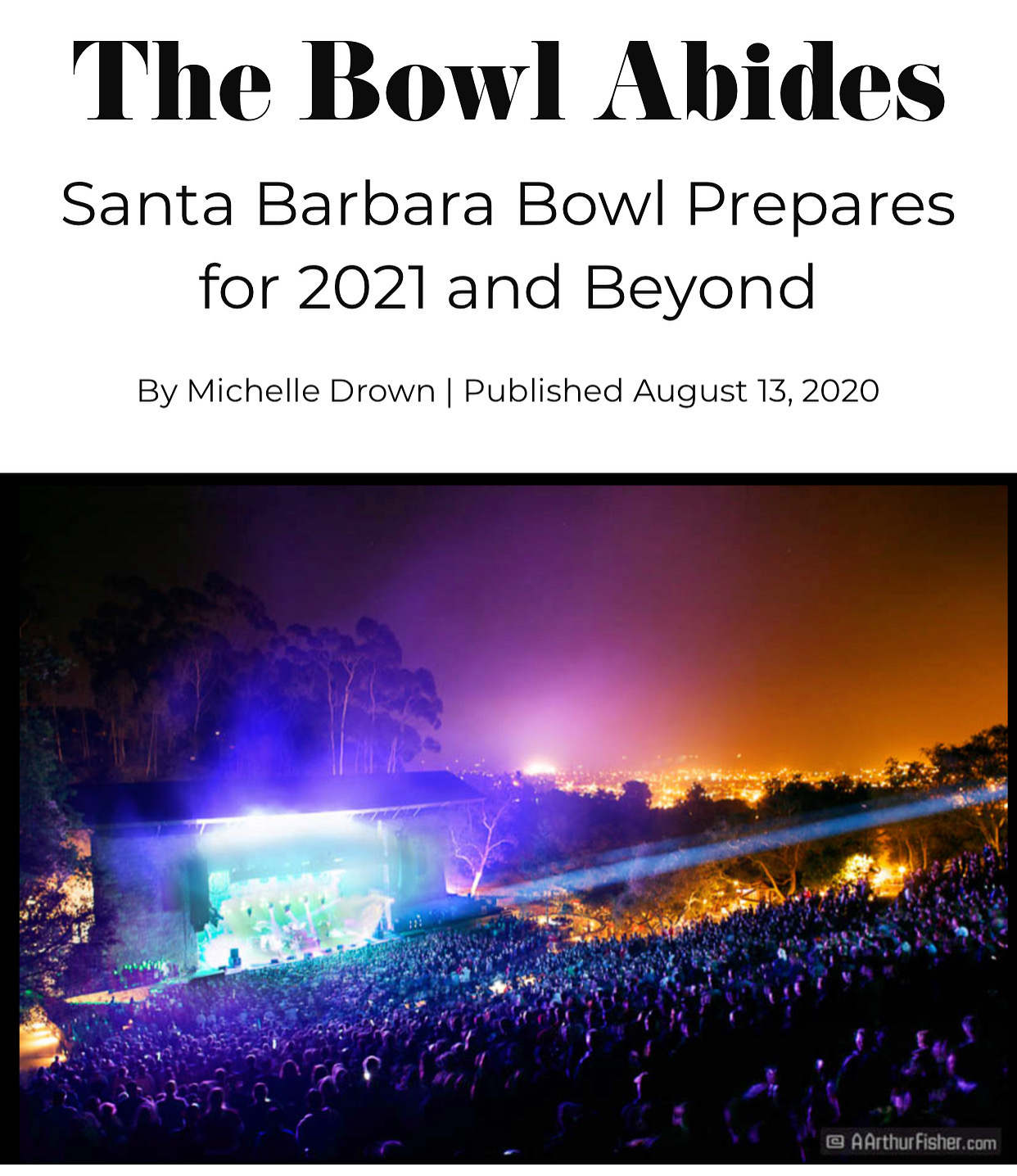 SB Independent Shines The Light On The Bowl - Santa Barbara Bowl
