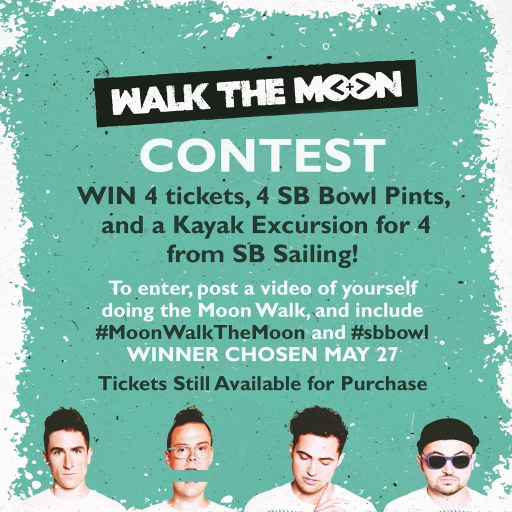 Moon Walk the Moon! - Santa Barbara Bowl