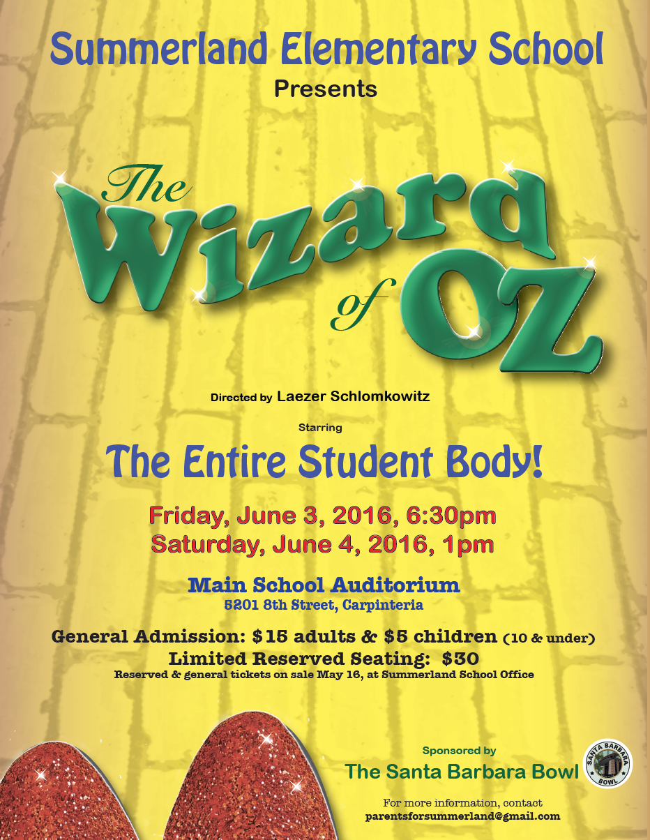 SBBowl Helps Summerland Elementary School Put On Oz! - Santa Barbara Bowl