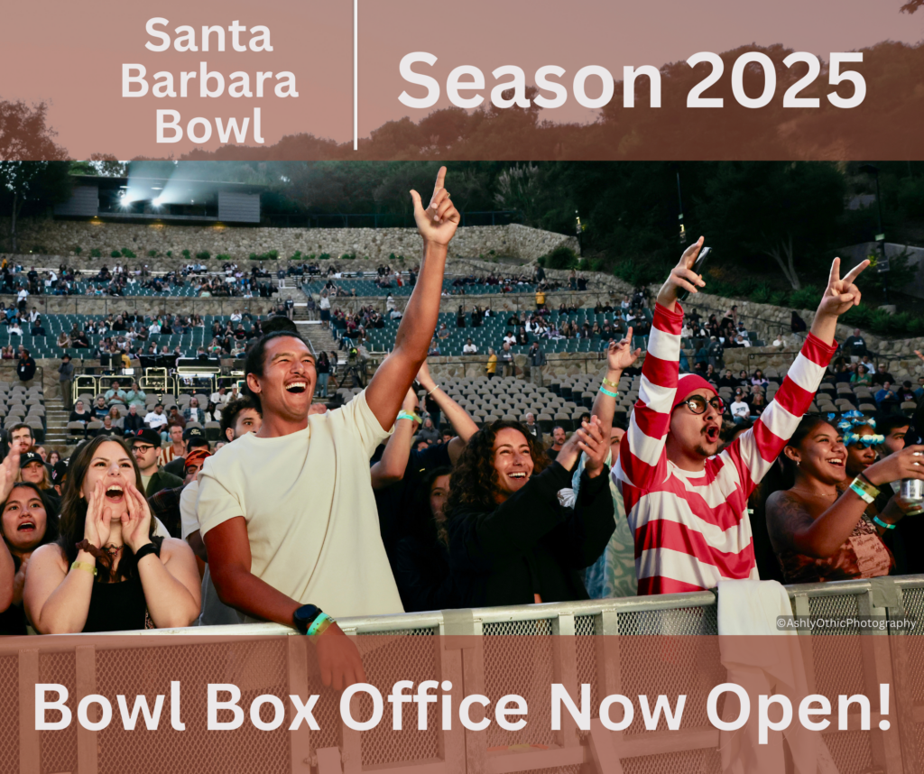 Bowl Box Office Now Open! - Santa Barbara Bowl