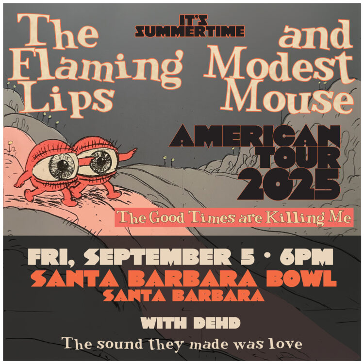 The Flaming Lips and Modest Mouse - Santa Barbara Bowl